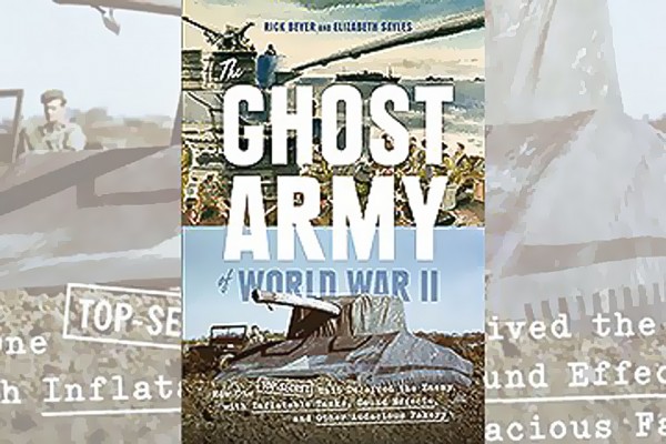 Book Review: The Ghost Army of World War II, by Rick Beyer and ...