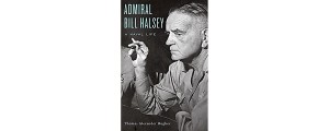 Book Review: Admiral Bill Halsey