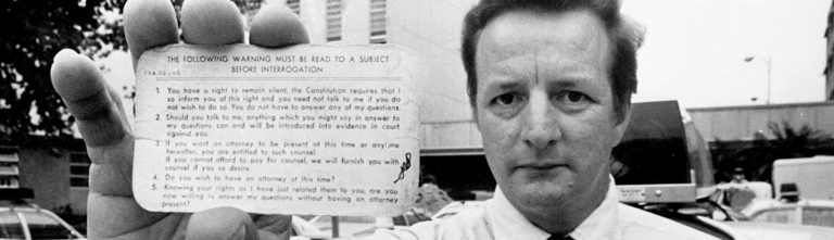 History of Miranda Rights: Why You Have the Right to Remain Silent