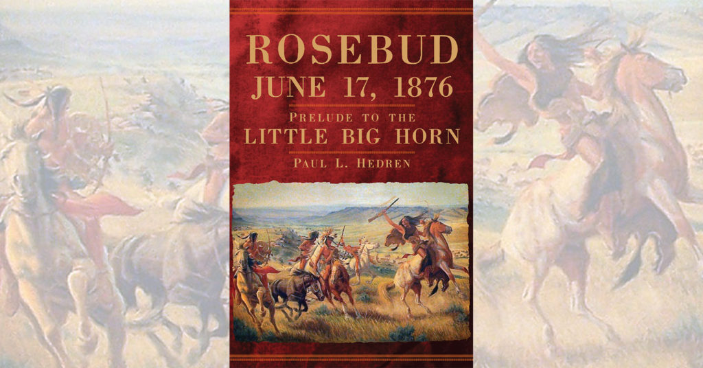 Book Review: Rosebud June 17, 1876