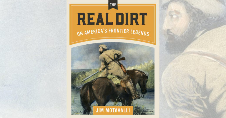 Book Review: The Real Dirt on America's Frontier Legends