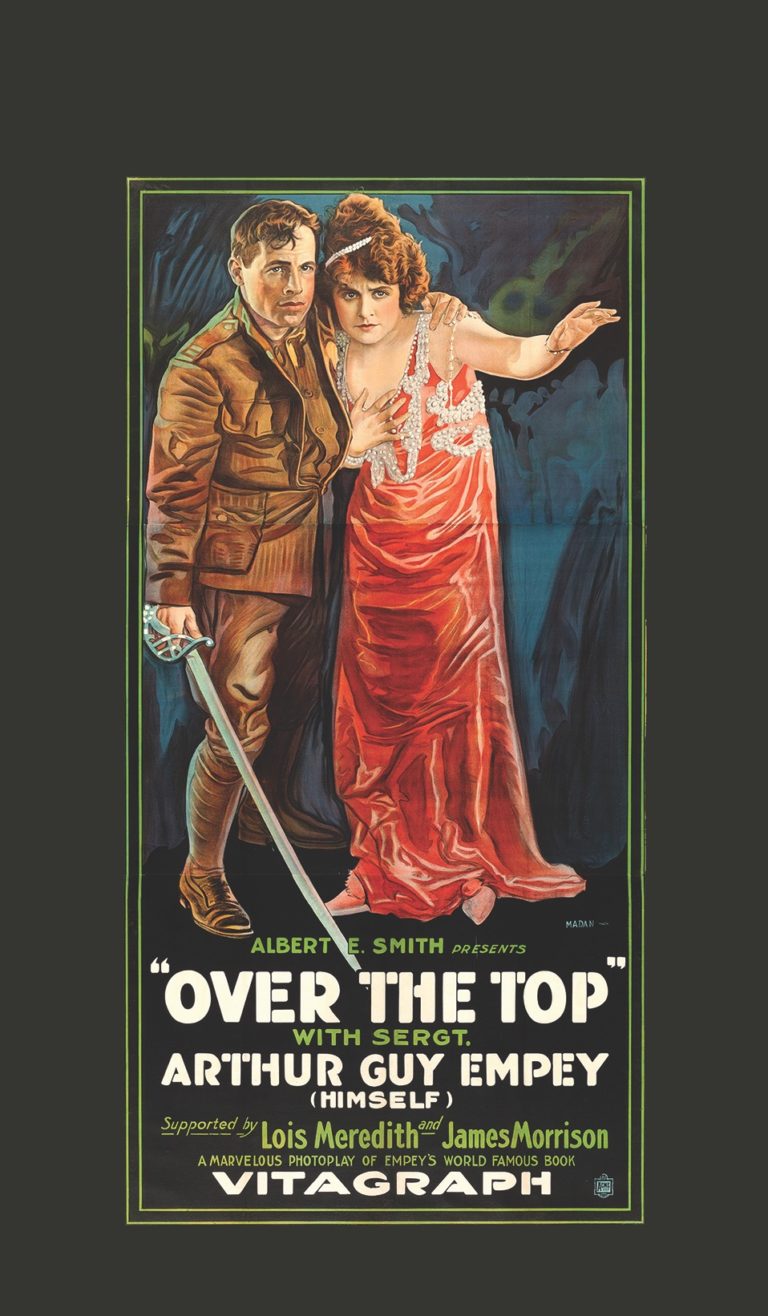 Arthur Guy Empey: The Rise and Fall of a Self-Made Hero of WWI