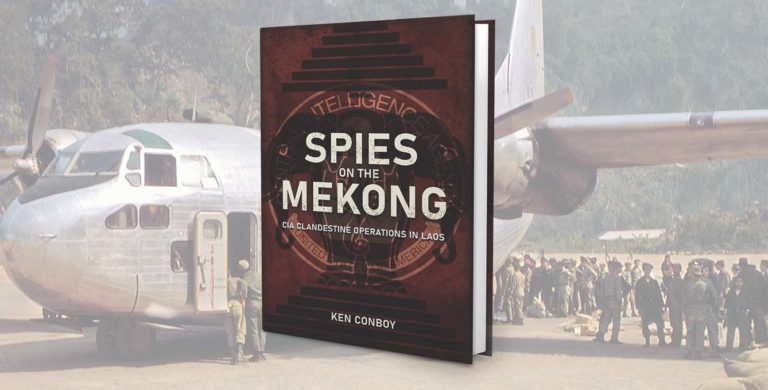 Book Review: Spies on the Mekong / CIA Clandestine Operations in Laos