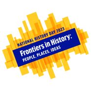 National History Day theme logo Frontiers in History 2023 HistoryNet National History Day theme logo Frontiers in History 2023 HistoryNet
