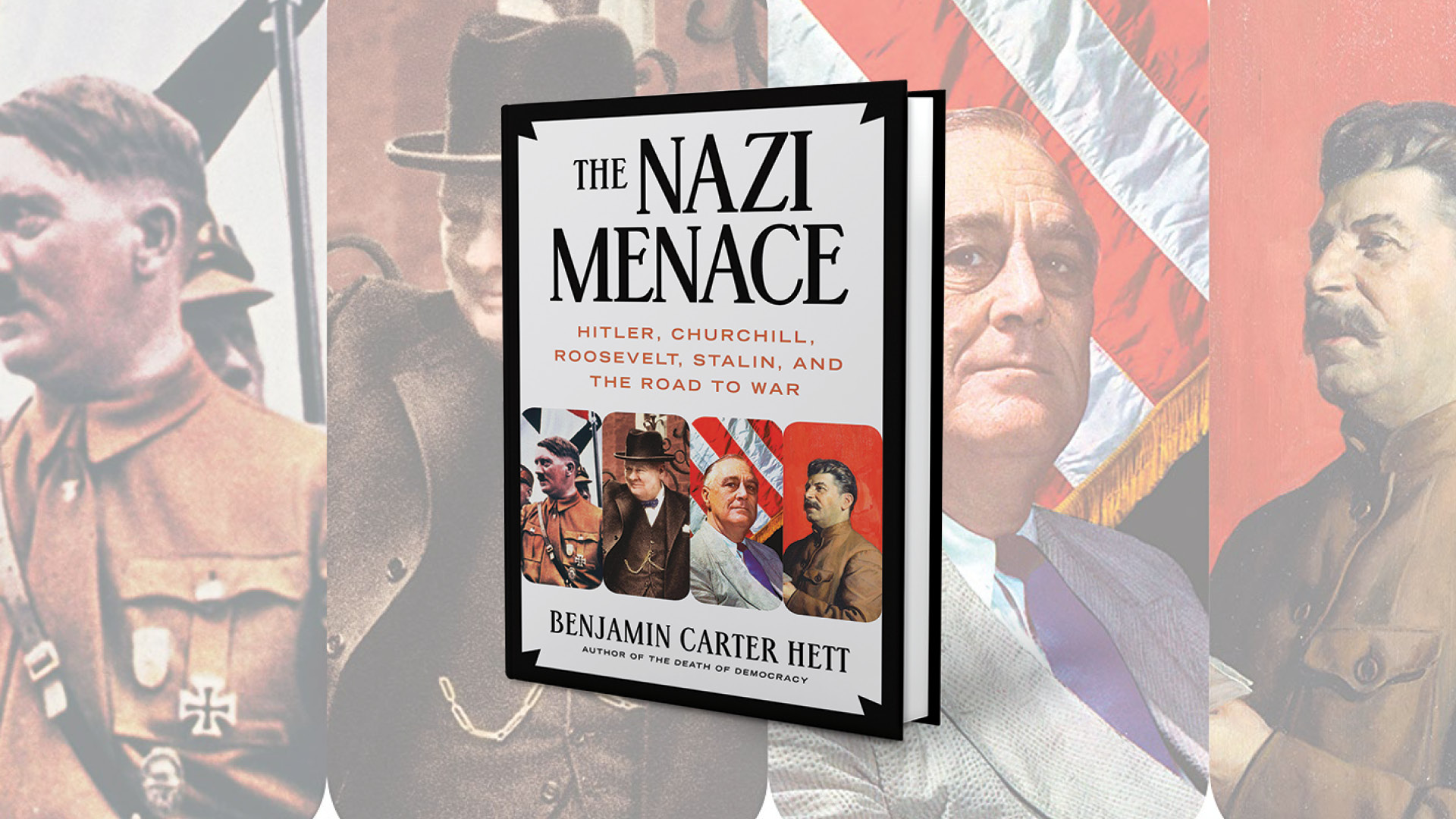 Book Review: The Nazi Menace / Hitler, Churchill, Roosevelt, Stalin and ...
