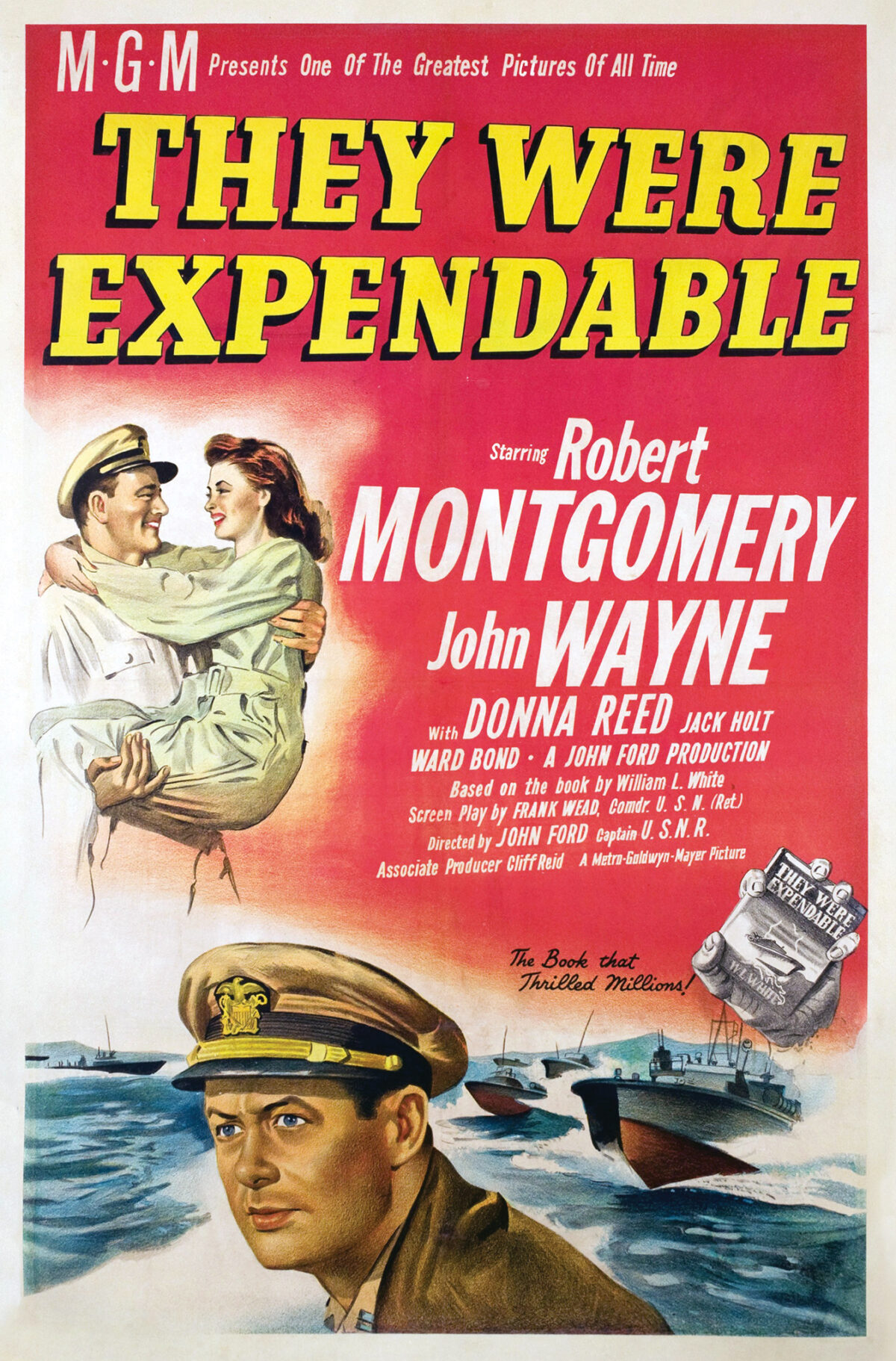 They Were Expendable: PT Boats Take a Bow in this Hollywood Film ...