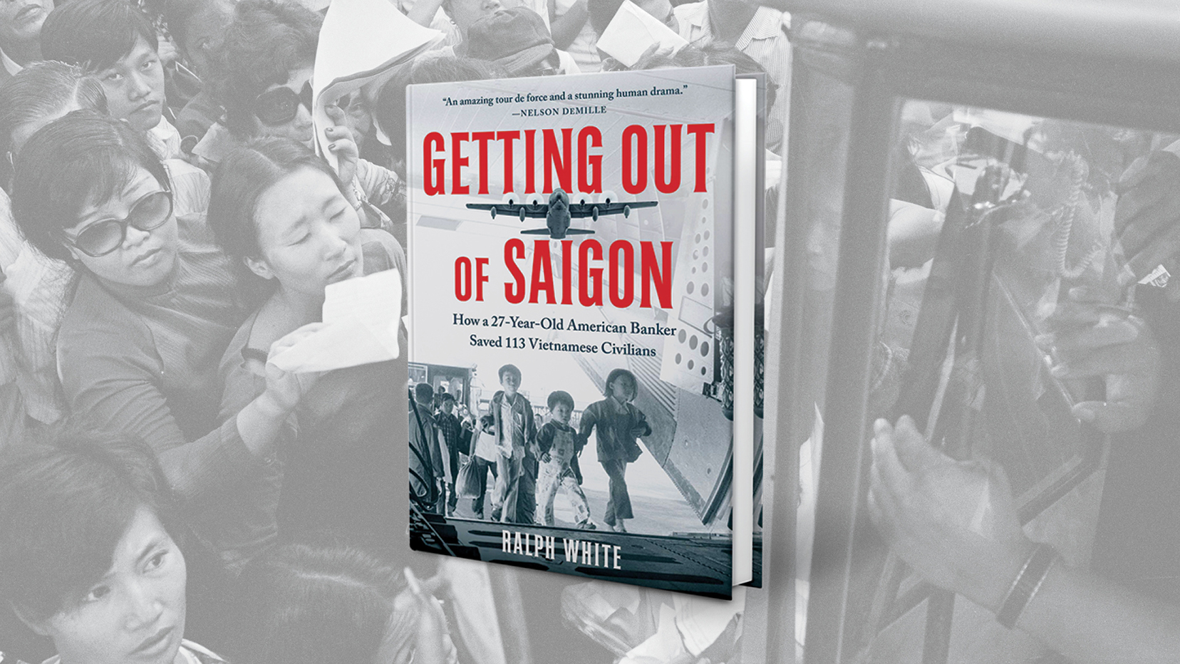 Book Review: Getting Out of Saigon / How a 27-Year-Old American Banker ...